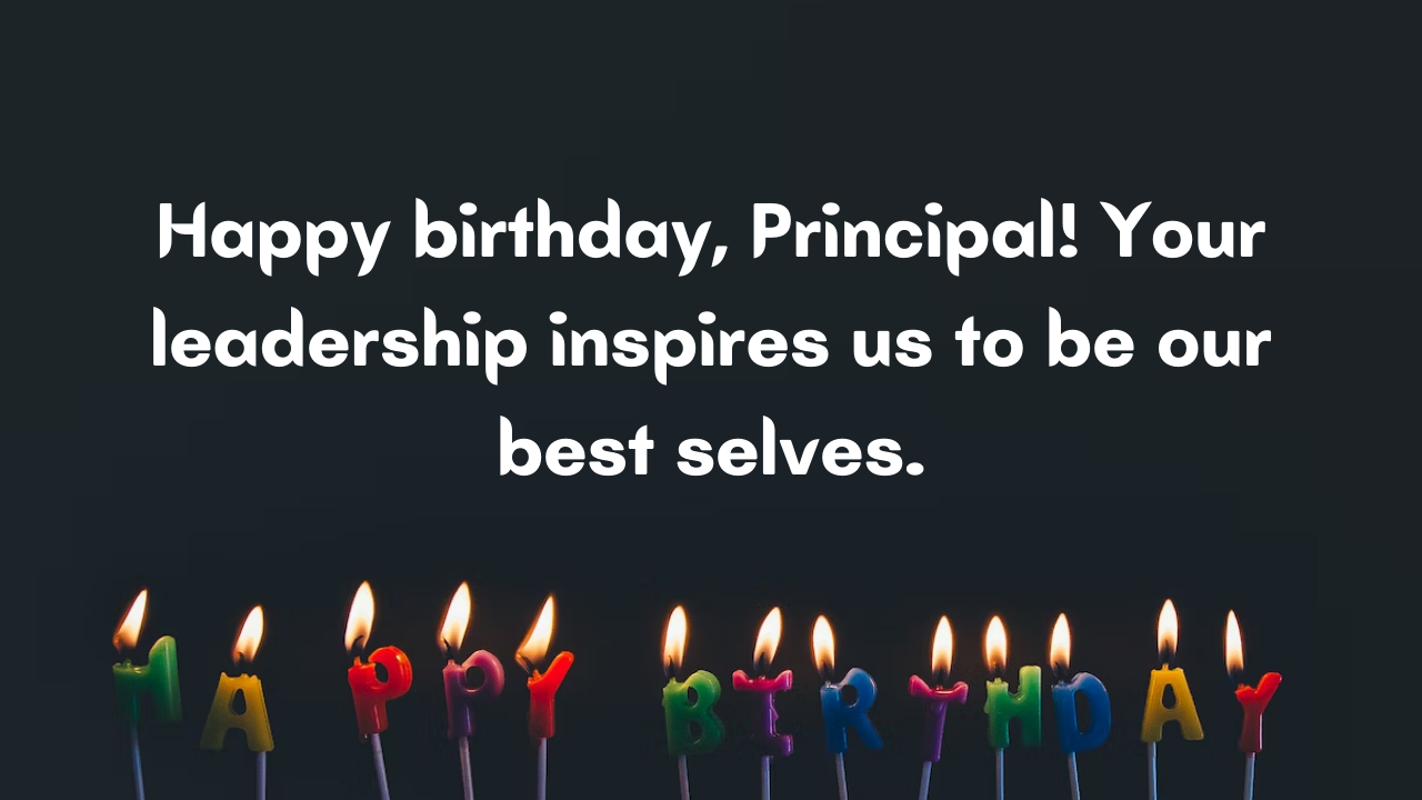 350+ Happy Birthday Wishes for Principal | WishesMine