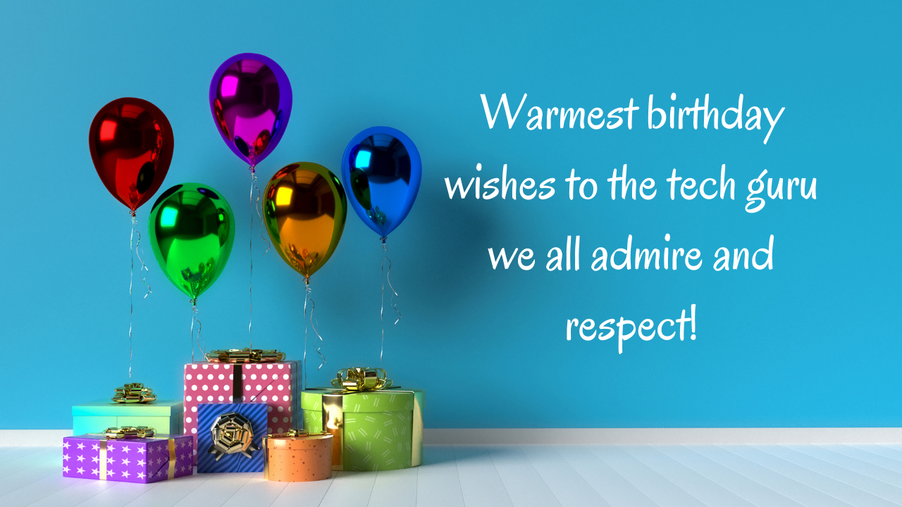 350+ Happy Birthday Wishes for IT Professional | WisheMine