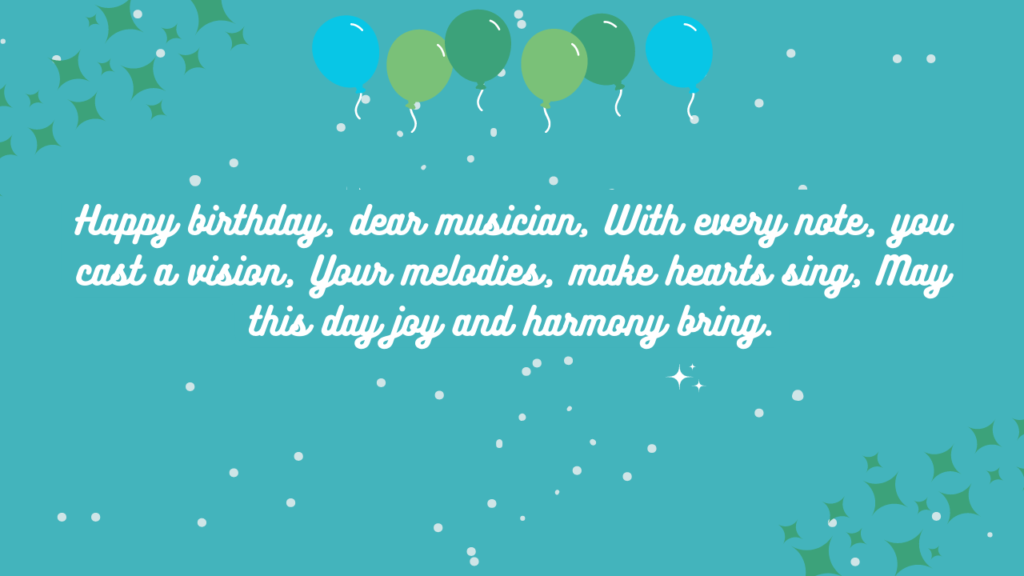 350+ Happy Birthday Wishes for a Musician | WishesMine