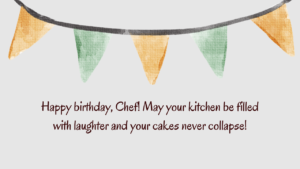 350+ Happy Birthday Wishes for Chef | WishesMine