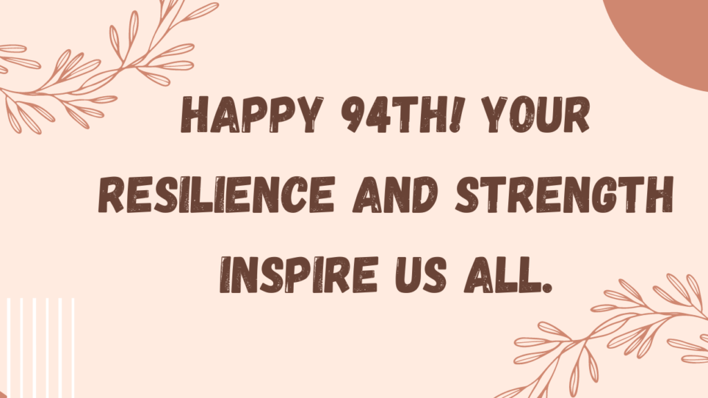 94th Birthday Wishes: Birthday Wishes for 94 Years Old [350+] - Wishes Mine