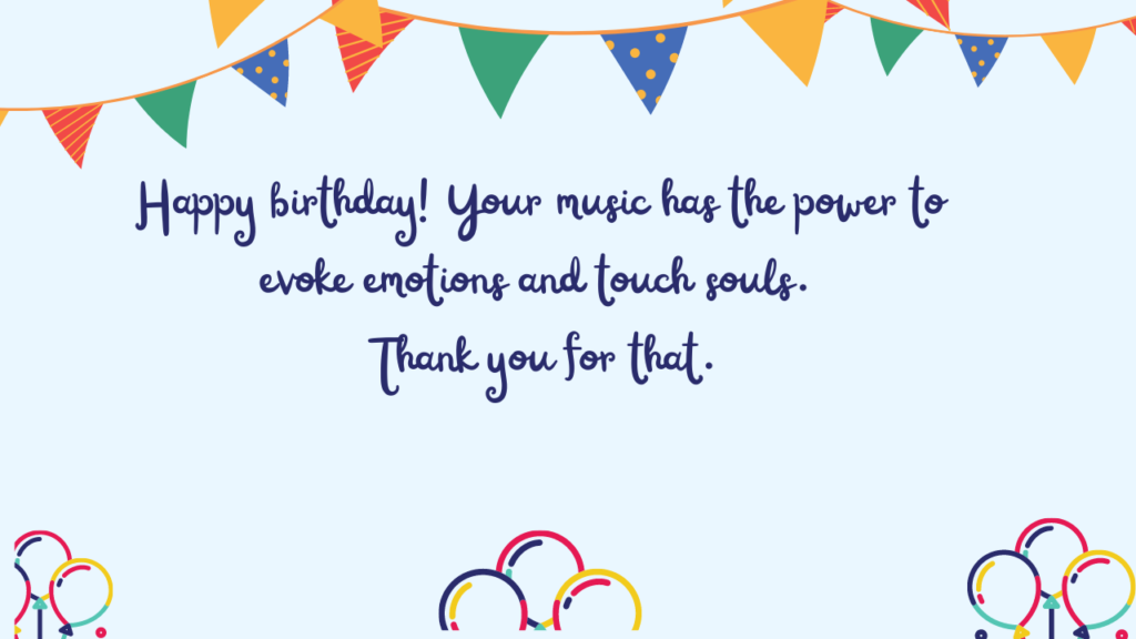 350+ Happy Birthday Wishes for a Musician | WishesMine