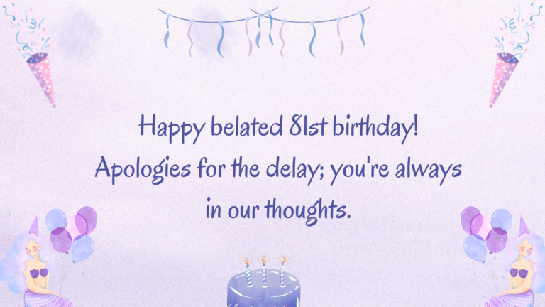 81st Birthday Wishes: Birthday Wishes for 81 Years Old [350+] - Wishes Mine