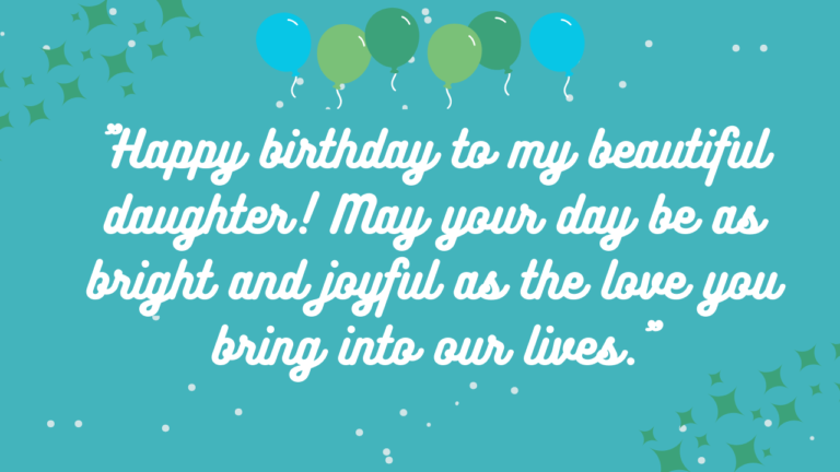 Birthday Wishes for 25 Years Old Daughter [350+] - Wishes Mine